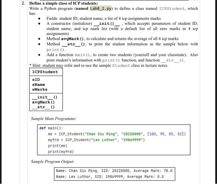 Solved Define a simple class of ICP students: Write a Python | Chegg.com