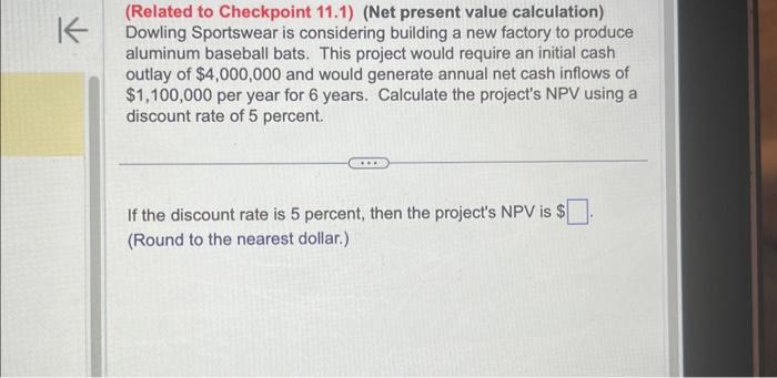 Solved (Related to Checkpoint 11.1) (Net present value | Chegg.com
