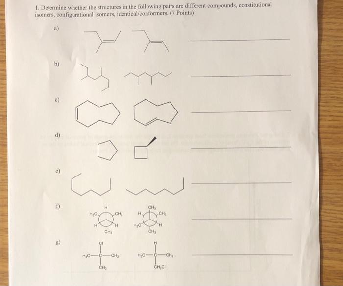 Solved 1. Determine whether the structures in the following | Chegg.com