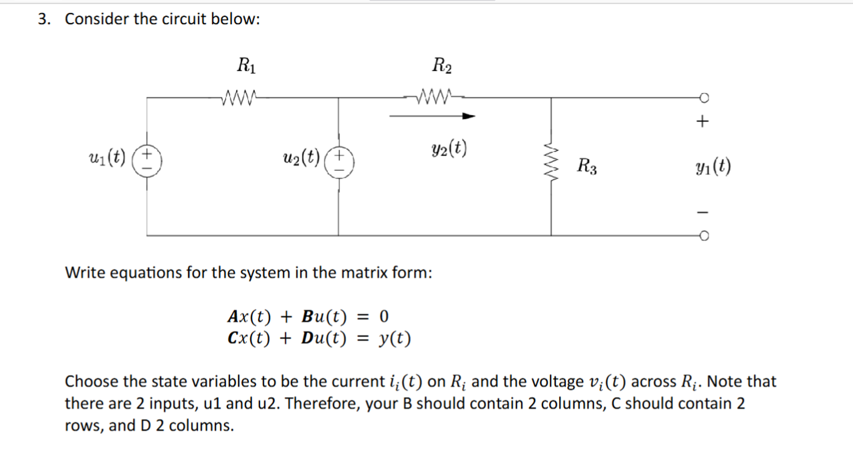 Solved Consider the circuit below:Write equations for the | Chegg.com