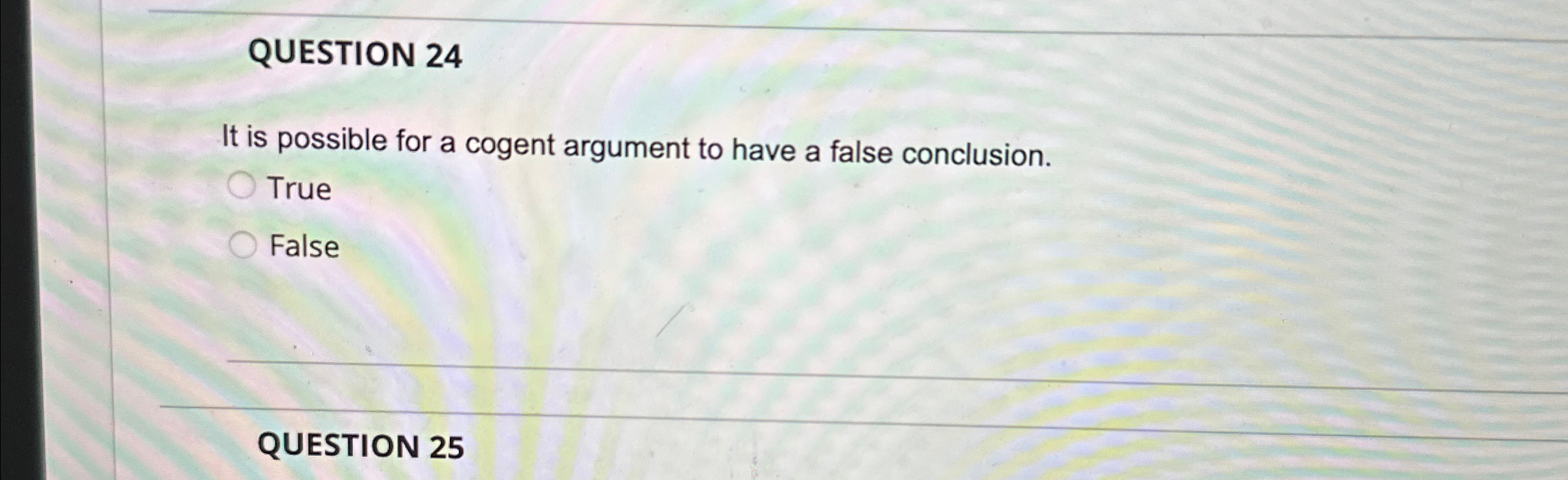 Solved Question 24it Is Possible For A Cogent Argument To
