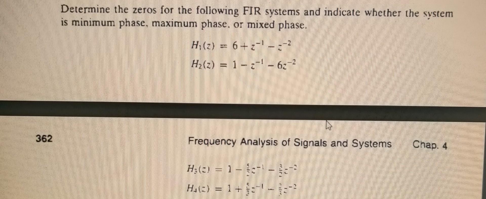 Solved Determine the zeros for the following FIR systems and | Chegg.com