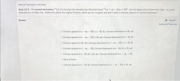 Solved Interval Testing for Concavity Step 2 of 3: The | Chegg.com