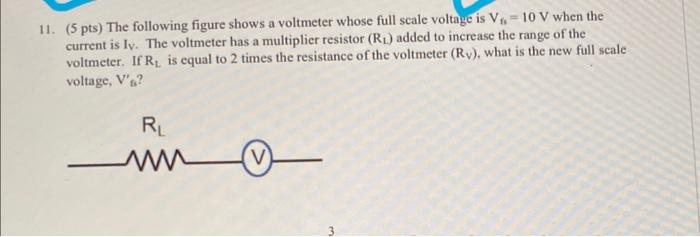 Solved 11. (5 pts) The following figure shows a voltmeter | Chegg.com