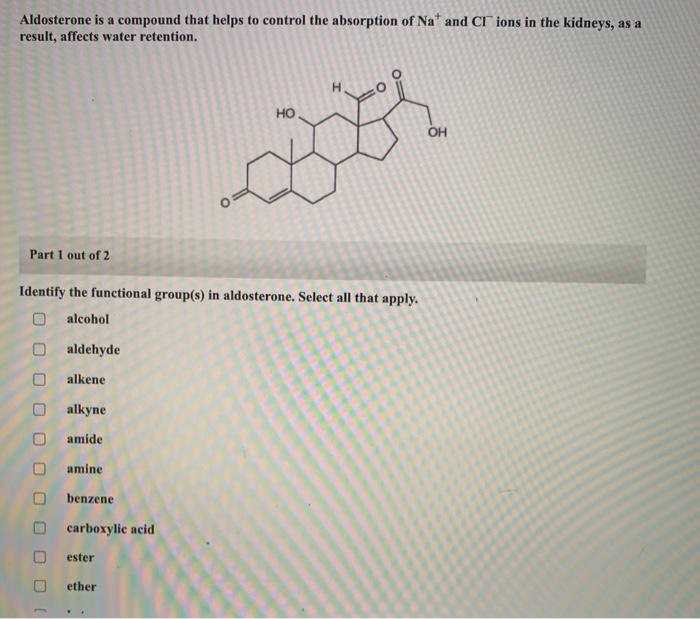 Aldosterone is a compound that helps to control the | Chegg.com