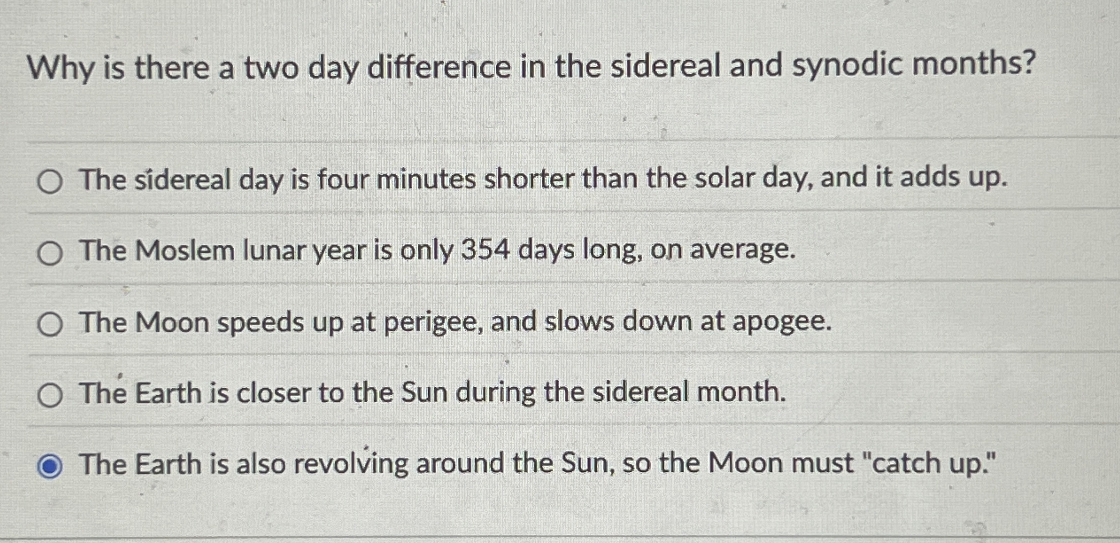 Solved Why is there a two day difference in the sidereal and | Chegg.com