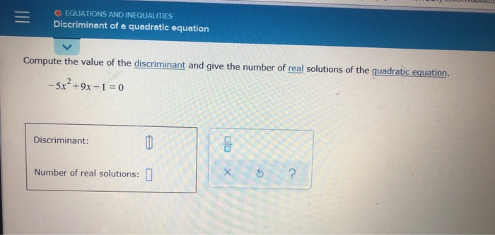 Solved O EQUATIONS AND INEQUALITIES Discriminant of a | Chegg.com
