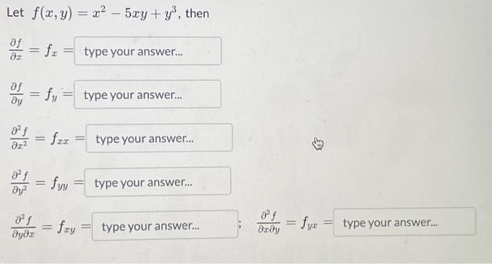 Solved Let f(x,y)=x2−5xy+y3, then | Chegg.com