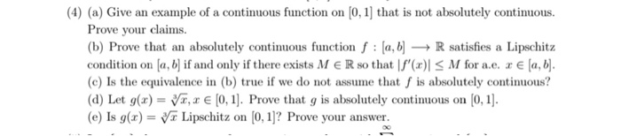 Solved (4) (a) Give an example of a continuous function on | Chegg.com