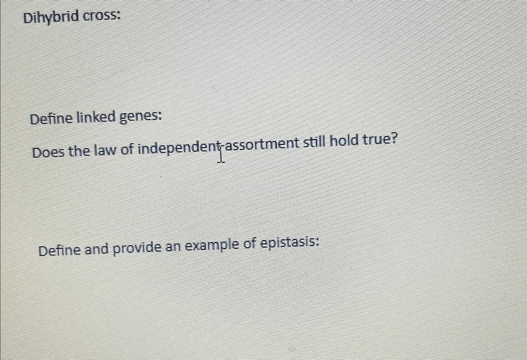 Solved Dihybrid cross:Define linked genes:Does the law of | Chegg.com