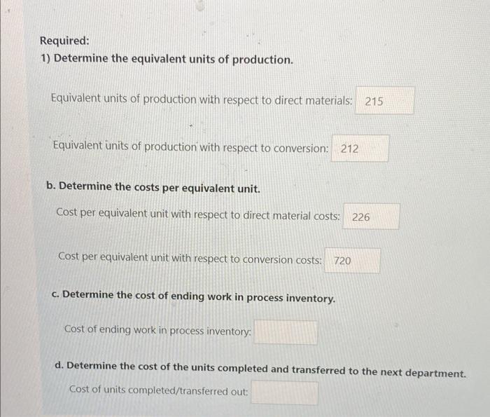 Solved Required: 1) Determine the equivalent units of | Chegg.com