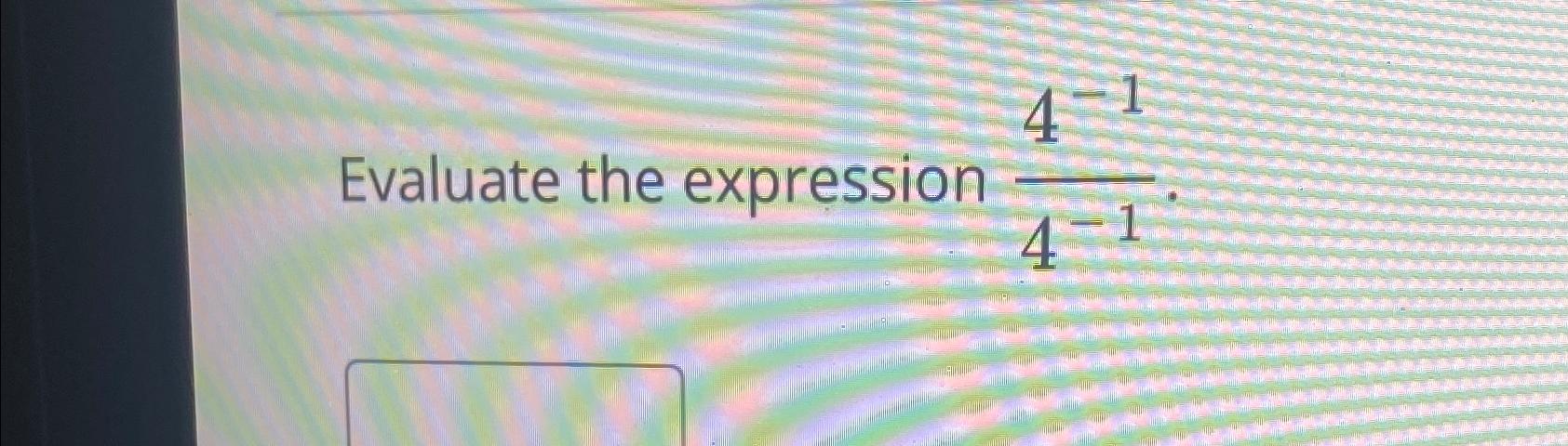 Solved Evaluate the expression 4-14-1 | Chegg.com