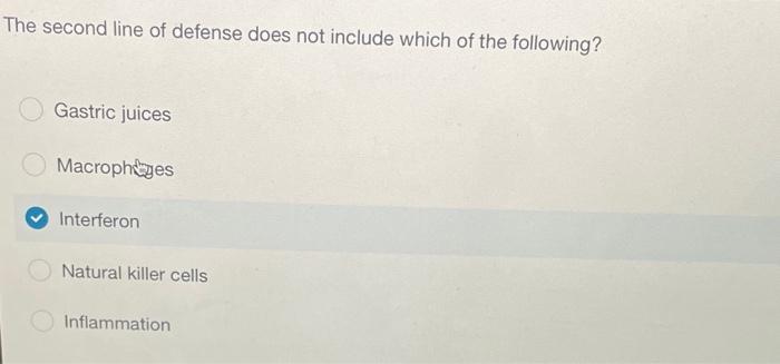 Solved The second line of defense does not include which of | Chegg.com