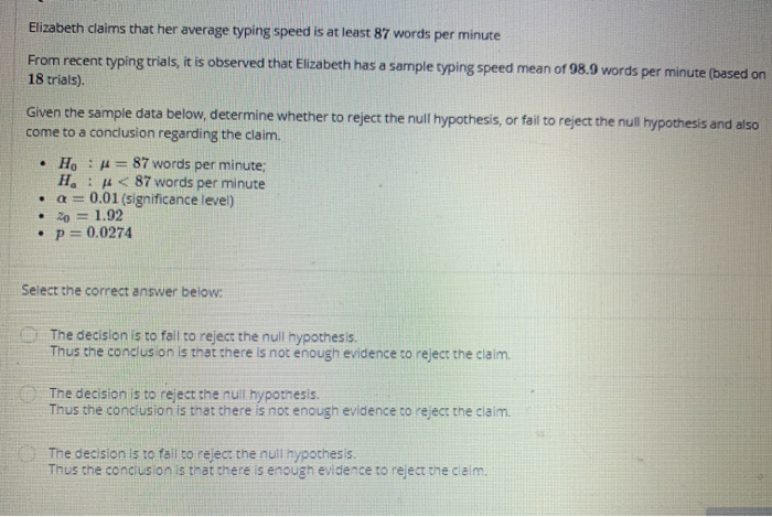 Solved Elizabeth claims that her average typing speed is at | Chegg.com