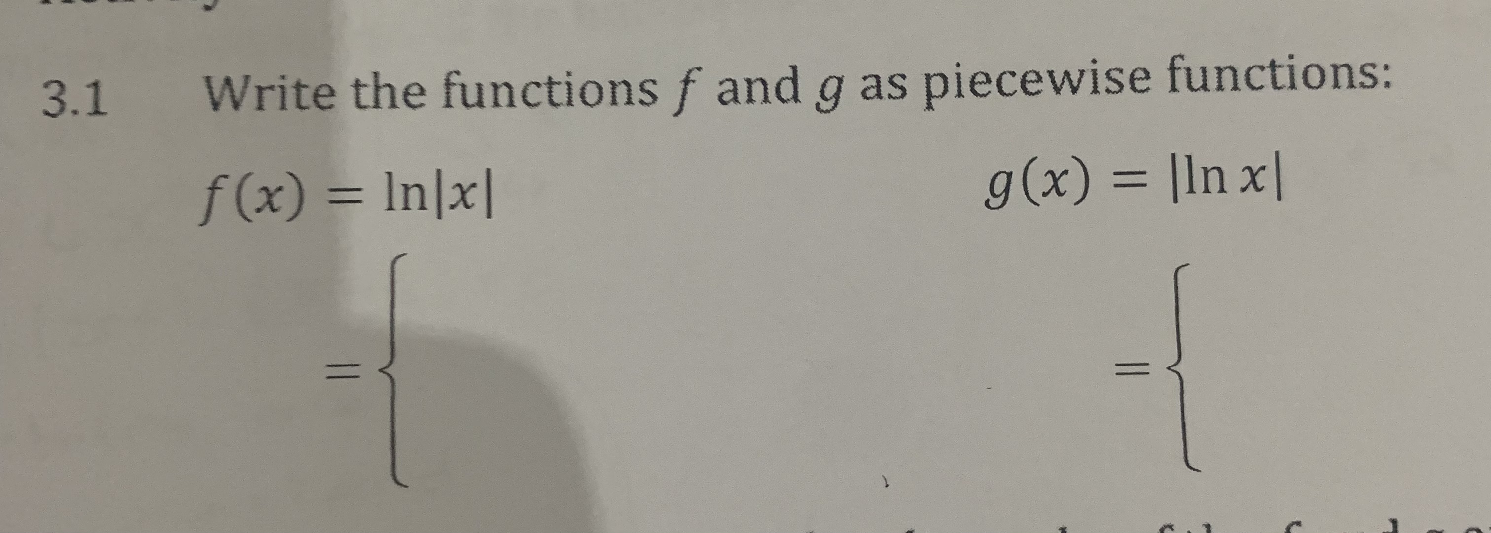 Solved 3.1 ﻿Write the functions f ﻿and g ﻿as piecewise | Chegg.com