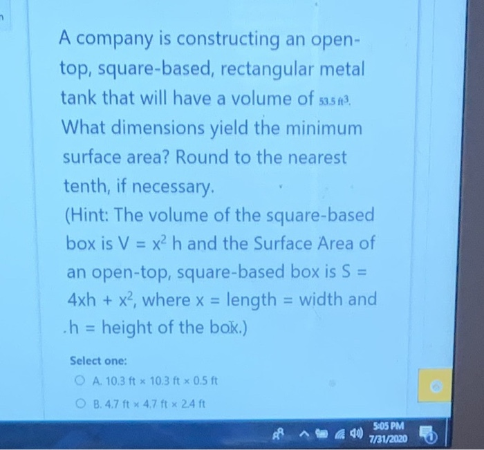 Solved A company is constructing an open- top, square-based, | Chegg.com