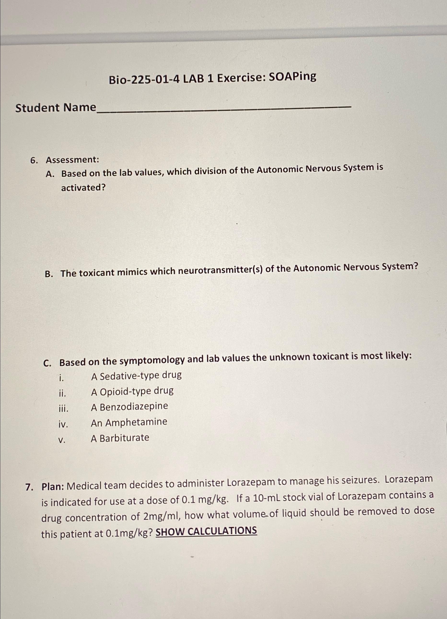 Solved Bio-225-01-4 ﻿LAB 1 ﻿Exercise: SOAPingStudent Name6. | Chegg.com