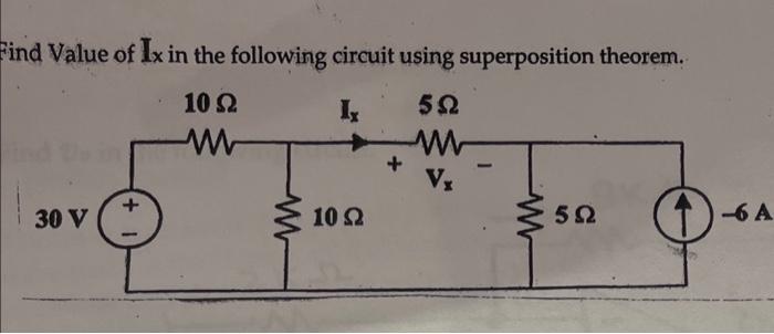 Solved ind Value of Ix in the following circuit using | Chegg.com