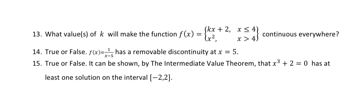 Solved What value(s) ﻿of k ﻿will make the function | Chegg.com