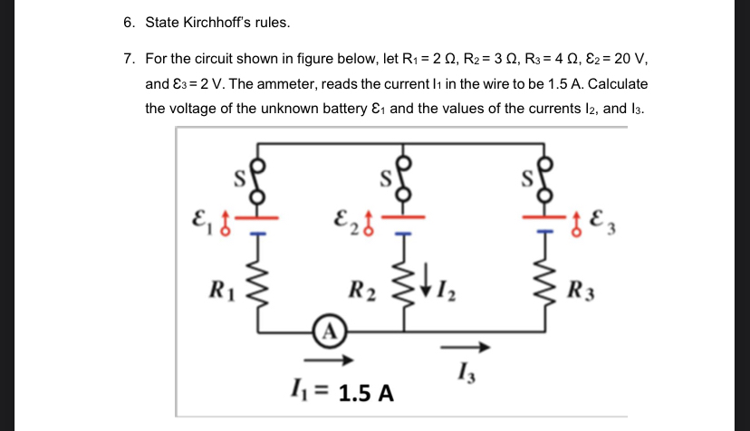 Solved State Kirchhoff's rules.For the circuit shown in | Chegg.com