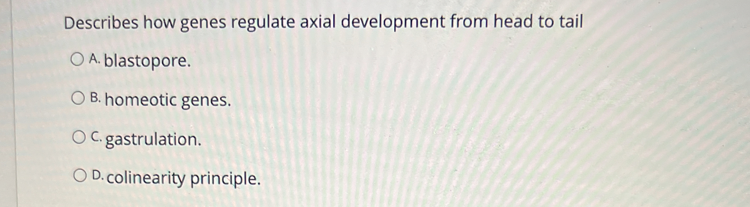 Solved Describes how genes regulate axial development from | Chegg.com