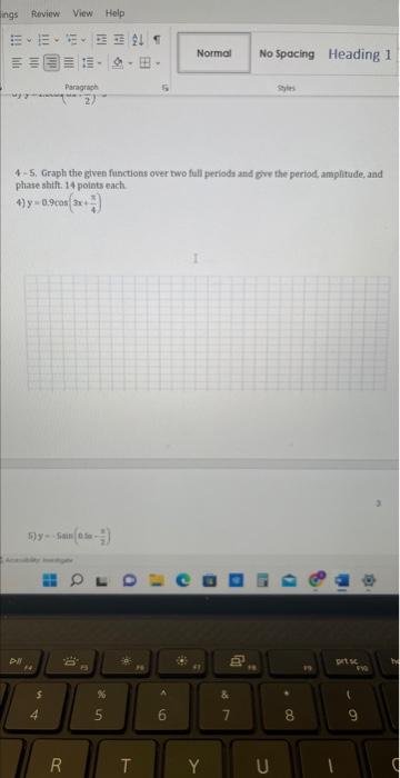 Solved 4-5. Graph the given fanctions over two full perioda | Chegg.com
