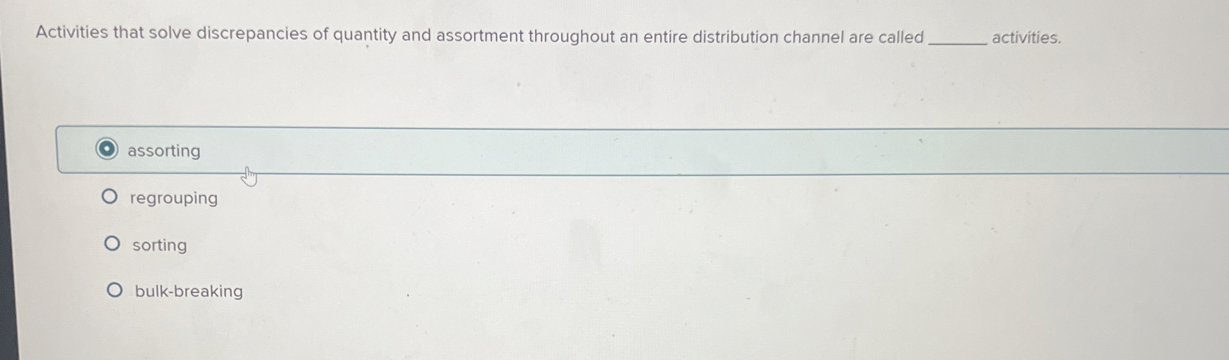 Solved Activities that solve discrepancies of quantity and | Chegg.com