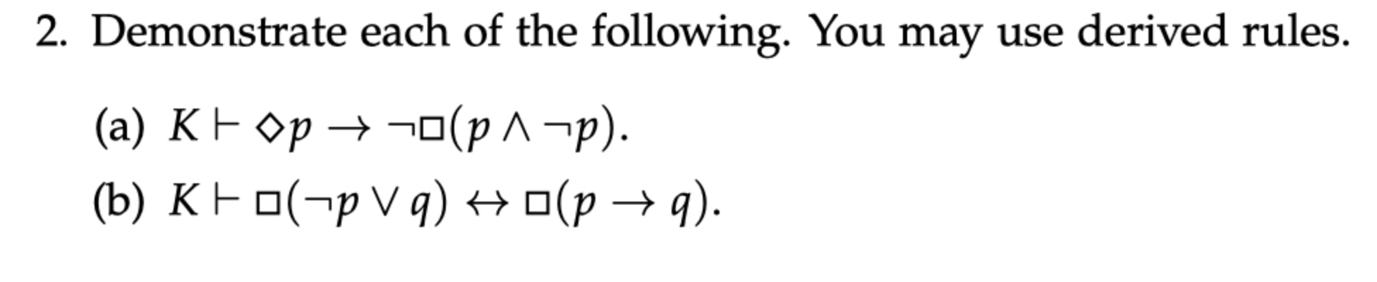 Solved Demonstrate each of ﻿the following. You may use | Chegg.com