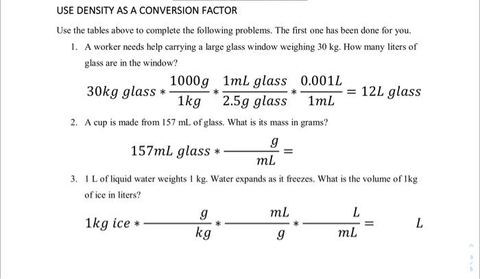 Solved USE DENSITY AS A CONVERSION FACTOR Use the tables | Chegg.com