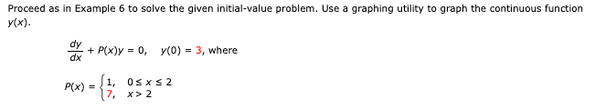 Solved Proceed as in Example 6 ﻿to solve the given | Chegg.com