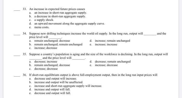Solved 33. An increase in expected future prices causes a. | Chegg.com