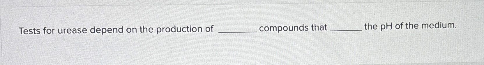 Solved Tests for urease depend on the production of | Chegg.com