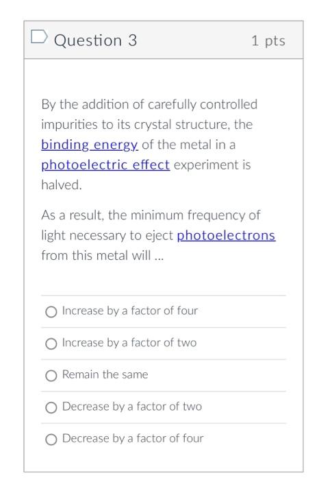 Solved Question 3 1 pts By the addition of carefully | Chegg.com