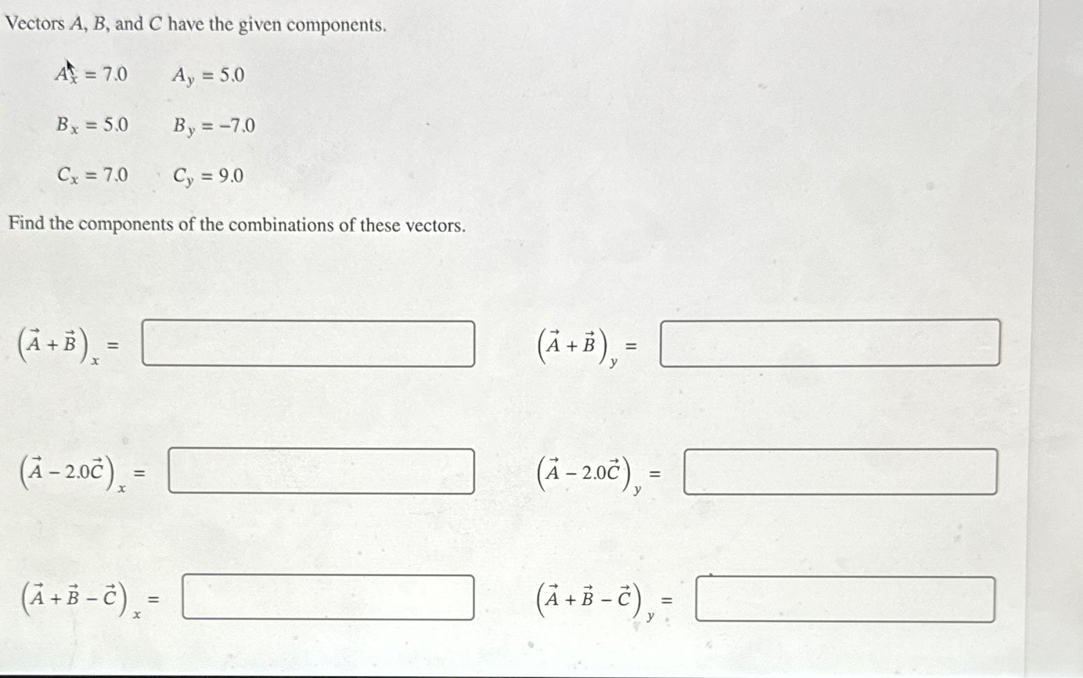 Solved Vectors A,B, and C have the given | Chegg.com