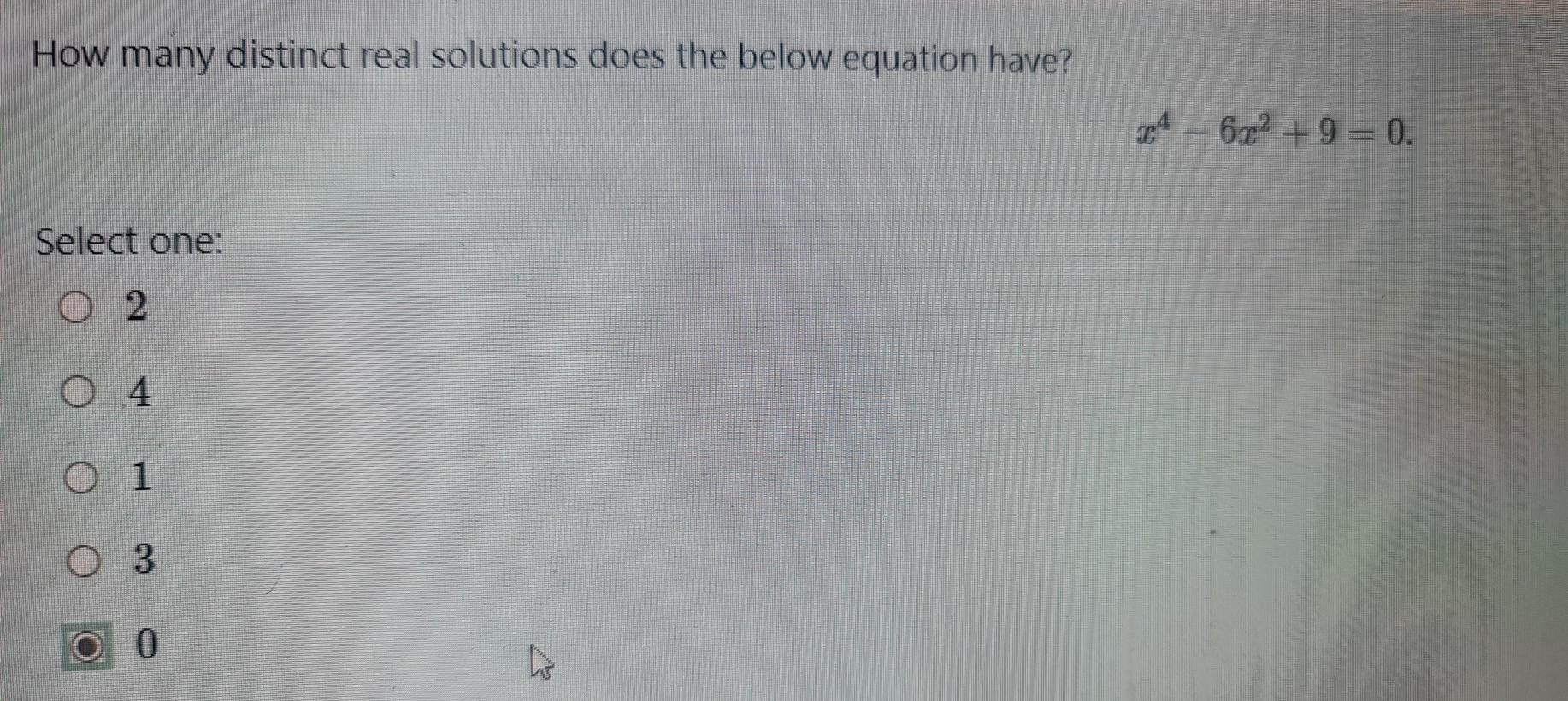 Solved How many distinct real solutions does the below | Chegg.com