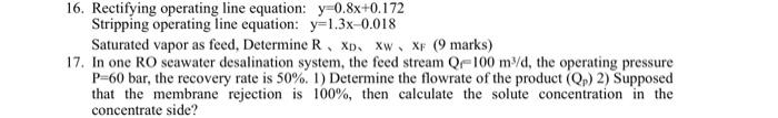 Solved 16. Rectifying operating line equation: y=0.8x+0.172 | Chegg.com