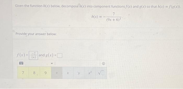 Solved Given The Function X Below Decompose Hx Into 7232