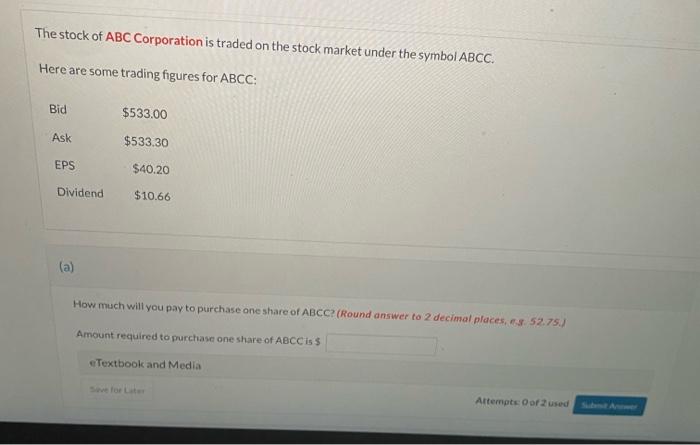 Solved The stock of ABC Corporation is traded on the stock | Chegg.com