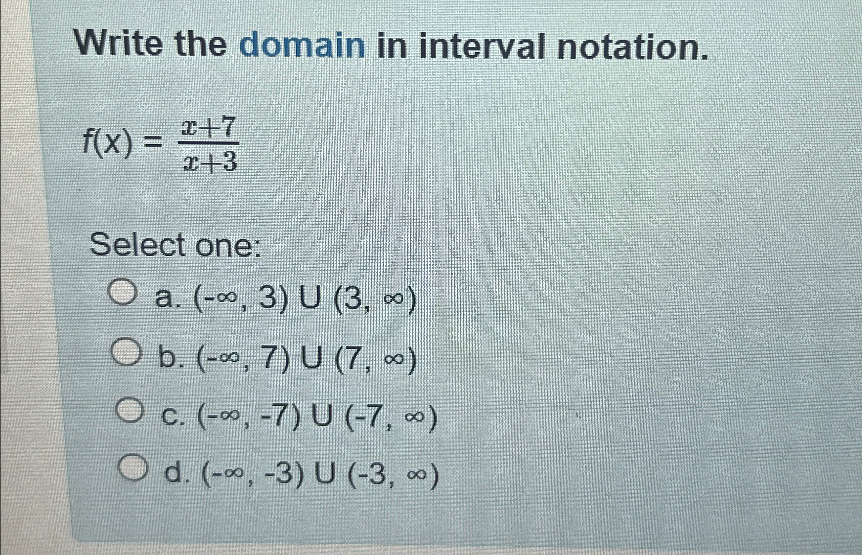 Solved Write the domain in interval | Chegg.com