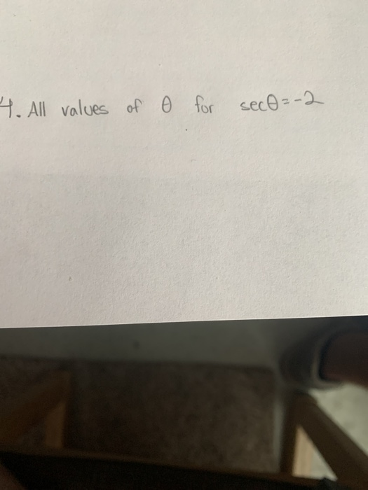 Solved 4. All values of 1 for sect=-2 | Chegg.com