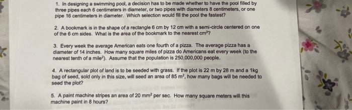 Solved 1. In designing a swimming pool, a decision has to be | Chegg.com