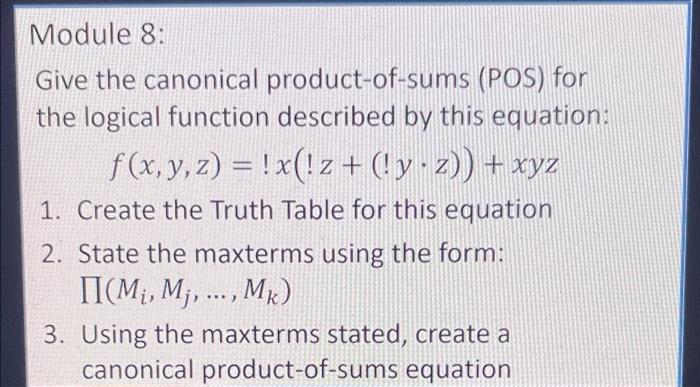 Solved Module 8: Give the canonical product-of-sums (POS) | Chegg.com