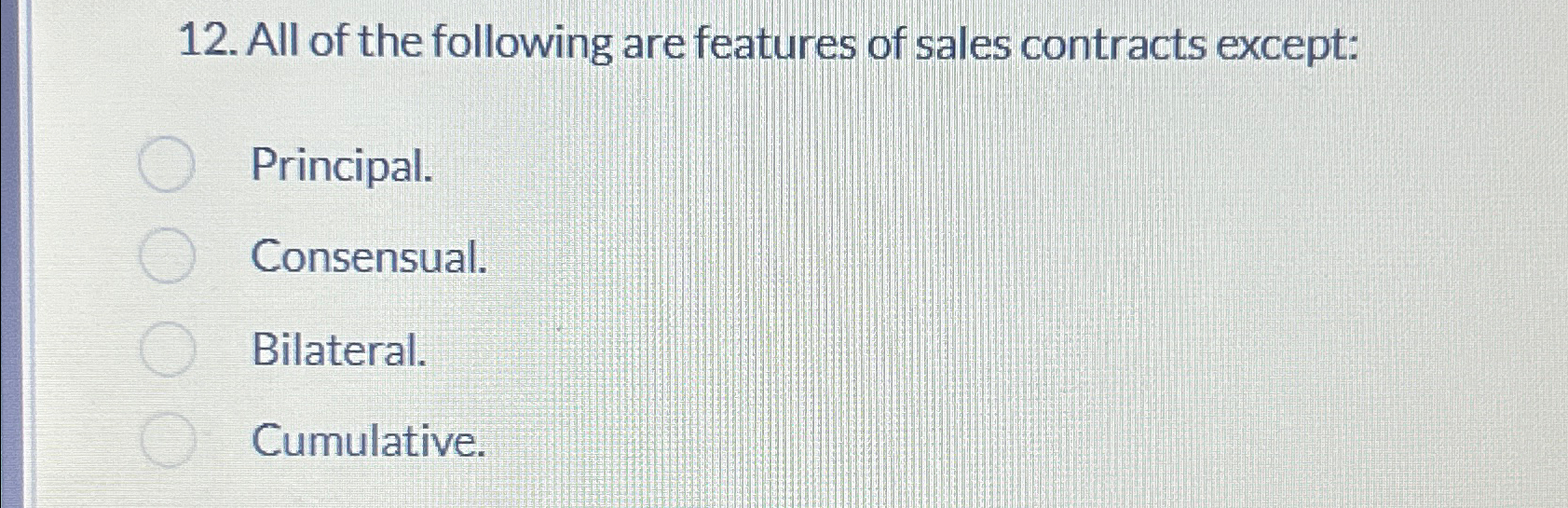Solved All of the following are features of sales contracts | Chegg.com