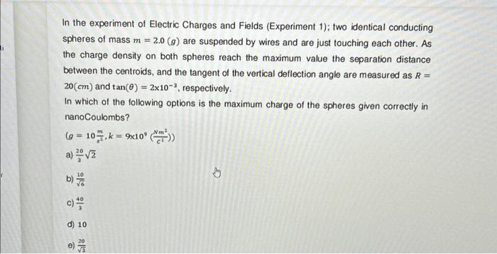 Solved In the experiment of Electric Charges and Fields | Chegg.com