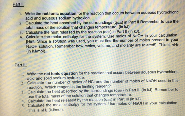 Solved Part II 1. Write the net lonic equation for the | Chegg.com