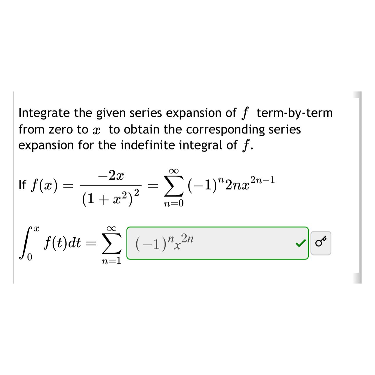 Solved Integrate the given series expansion of f | Chegg.com