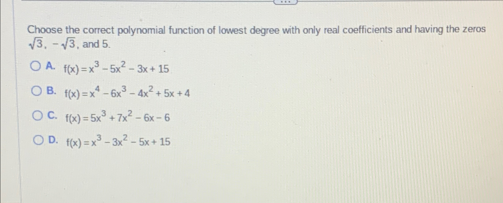 Solved Choose the correct polynomial function of lowest | Chegg.com