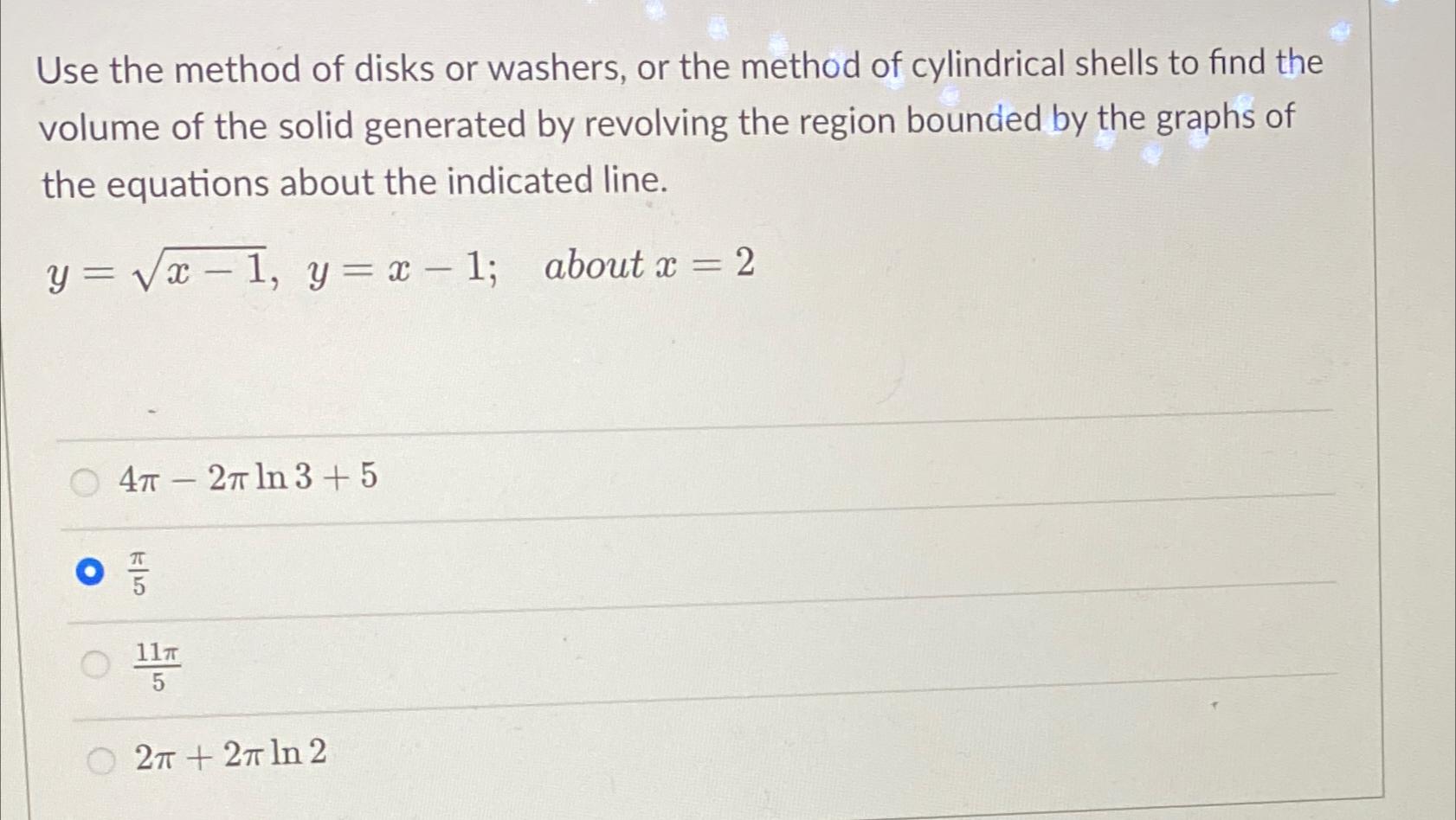 Solved Use the method of disks or washers, or the method of | Chegg.com