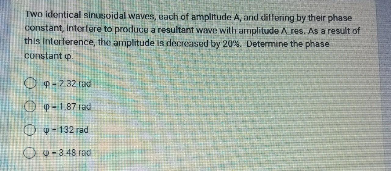 Solved Two identical sinusoidal waves, each of amplitude A, | Chegg.com