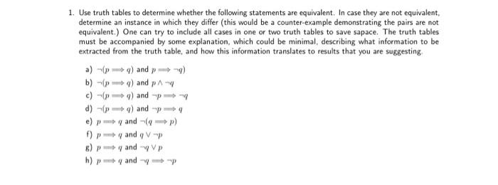 Solved 1. Use truth tables to determine whether the | Chegg.com